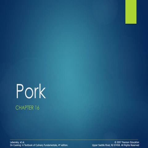 Pork Powerpoint On Cooking Labensky Textbook | PPTX