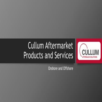 Cullum Aftermarket Products & Services | PPT