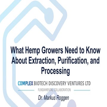 Hemp Processing Overview. Cultivate 2021 | PPTX