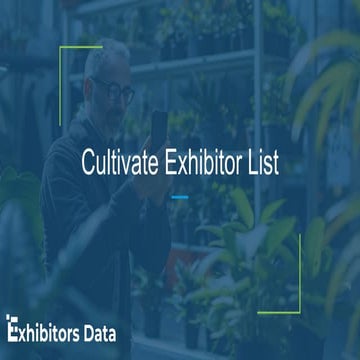 Cultivate Exhibitor List - Exhibitor data | PPTX