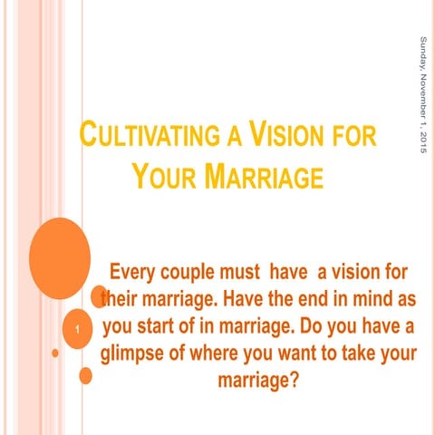 Cultivating a vision for your marriage | PPT