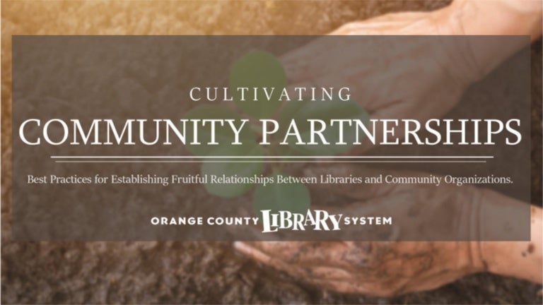 Cultivating Community Partnerships Cultivating Community Partnerships