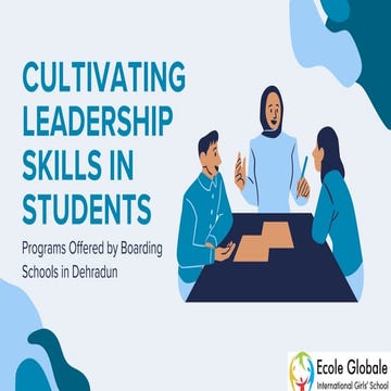 Cultivating Leadership Skills in Students Programs Offered by Boarding ...