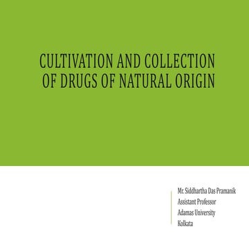 Cultivation, collection,storage of crude drugs | PPT
