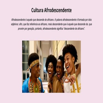 Cultura Afrodescendente no Brasil | PPT