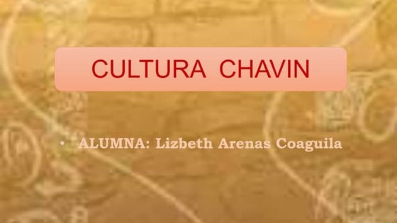 Cultura chavin | PPT
