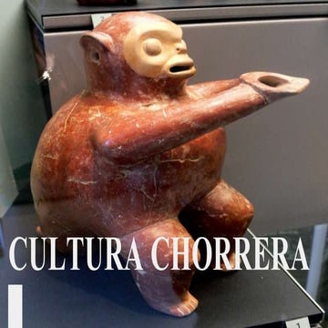 Cultura chorrera | PPTX