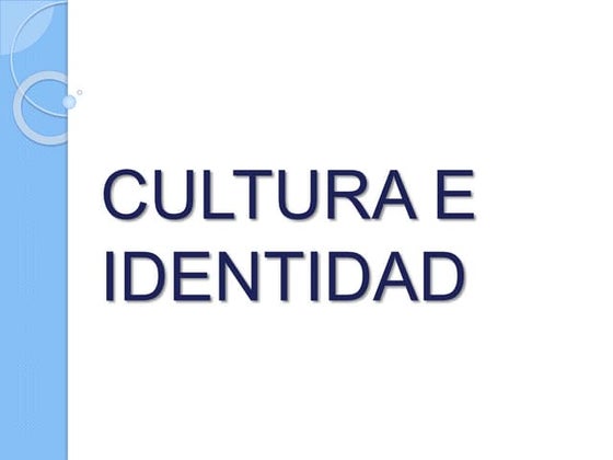 identidad cultural | PPT