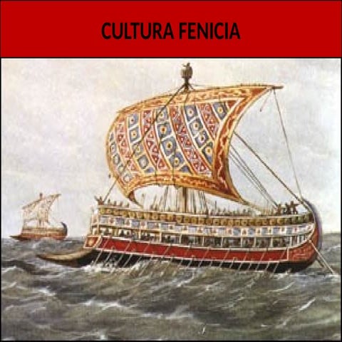 CULTURA FENICIA- HISTORIA UNIVERSAL- CULTURAS DEL MUNDO | PPTX