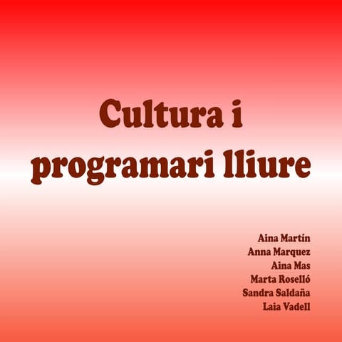 Cultura i programari lliure (1) | PPTX