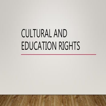 Cultural and education rights | PPTX