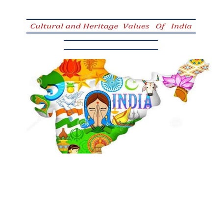 Cultural and Heritage Values Of India.docx