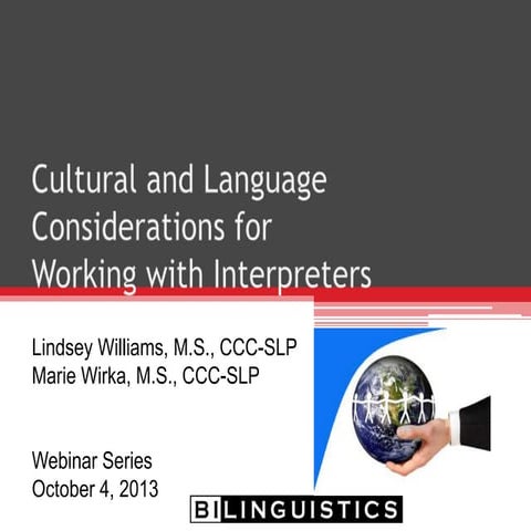 Cultural and language Considerations for Working with Interpreters | PDF