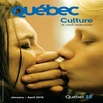 La culture québécoise au Royaume-Uni, en Irlande et dans les pays ...