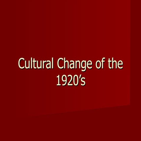 Cultural Change Of The 1920s | PPT