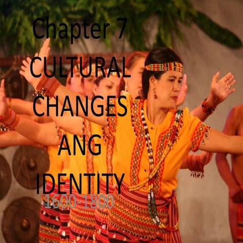 Cultural changes ang identity | PPTX