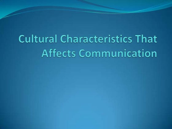 Communicating across culture | PPT