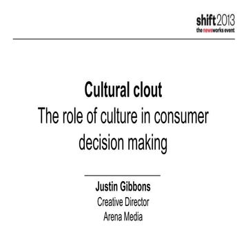 Cultural clout: The role of culture in consumer decision making | PPTX