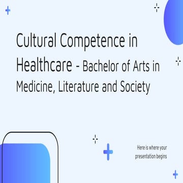 Cultural Competence in Healthcare - Bachelor of Arts in Medicine ...