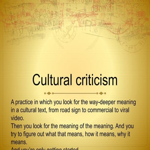 Cultural criticism slides 2020 | PPTX