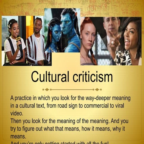 Cultural criticism slides 2021 | PPTX