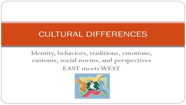 Cultural Divergence Examples