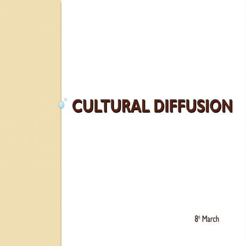 Cultural diffusion | PPT