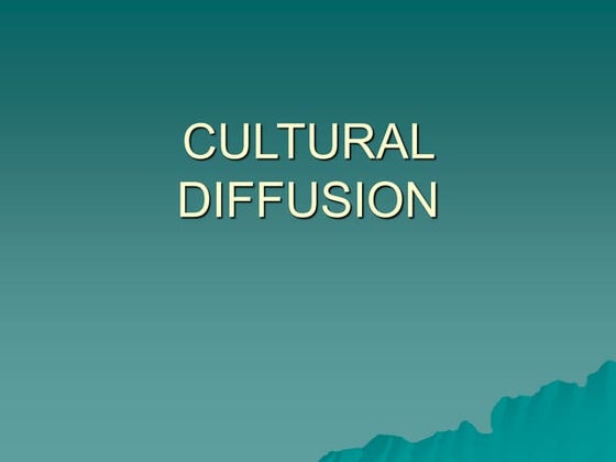 Daniel cultural diffusion? | PPT