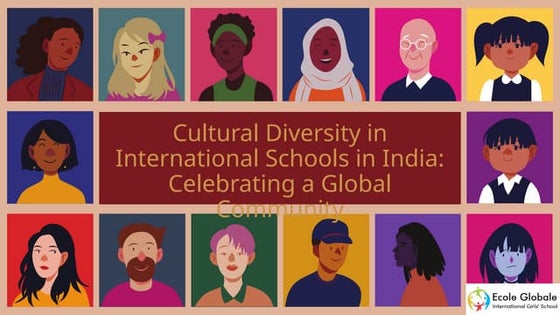 Cultural Diversity in Boarding Schools in India A Unique Learning ...