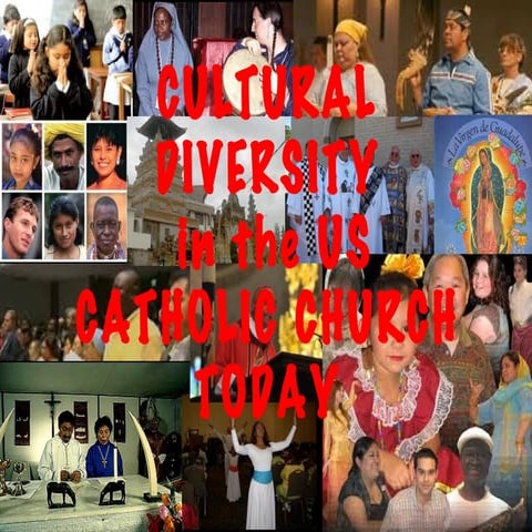 Cultural diversity in the catholic church today | PPT