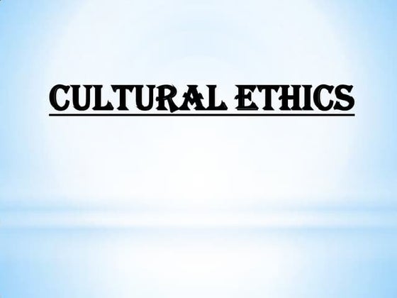 Ethics and Culture | PPT