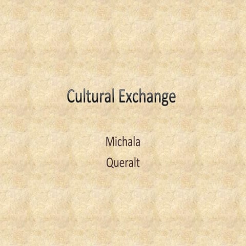 Cultural exchange | PPTX