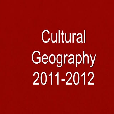 Cultural geography intro | PPT