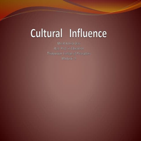 CULTURAL INFLUENCE | PPTX