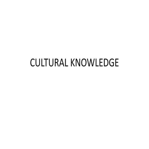 Cultural knowledge | PPTX