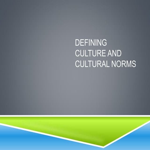 Cultural norms pp 2015 | PPTX