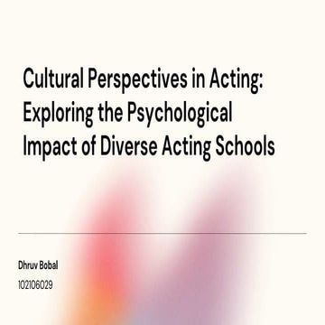 Cultural_Perspectives_in_Acting_Exploring_Acting_Schools.pptx