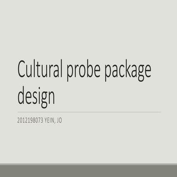 Cultural probe package design | PDF