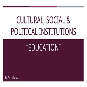 CULTURAL, SOCIAL & POLITICAL INSTITUTIONS.pptx