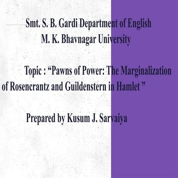 Pawns of Power: The Marginalization of Rosencrantz and Guildenstern in ...