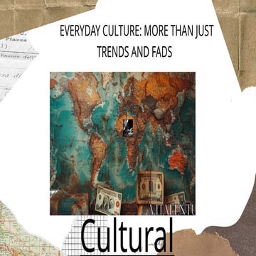 Cultural Studies and Everyday Life More Then Trends and Fads | PPTX