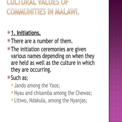 CULTURAL VALUES OF COMMUNITIES IN MALAWI.ppt