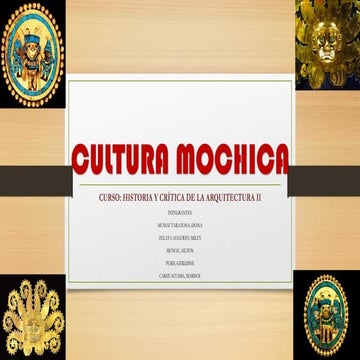 Cultura mochica | PPTX