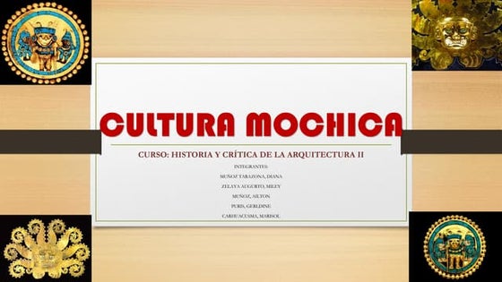Cultura mochica | PPT