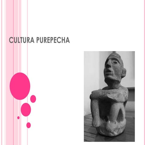 Cultura Purepecha Pptx
