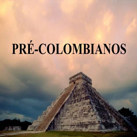 CULTURAS INDIGENAS PRE COLOMBIANAS.ppt