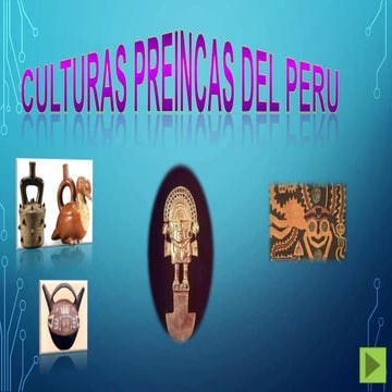 Culturas preincaicas del peru | PPTX