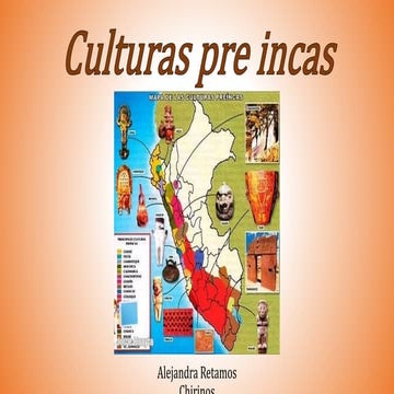 Culturas pre incas peruanas en los siglos | PPTX