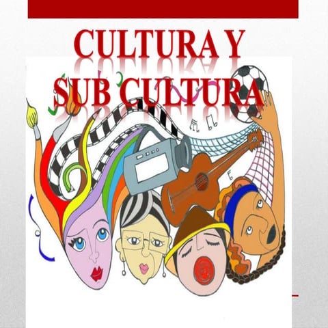 Cultura Y Subcultura Ppt
