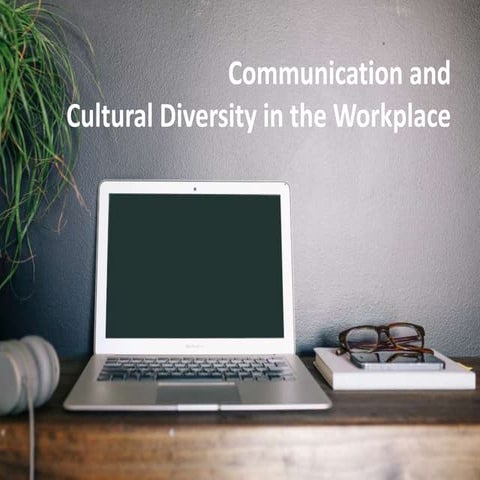 Cultural Diversity vs Workplace Communication | PPT